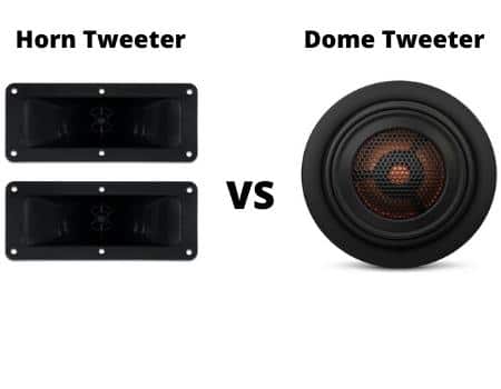 Horn Tweeter Vs Dome Tweeter: Detailed Comperision