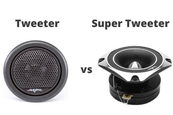 Tweeter Vs Super Tweeter: What's the Difference